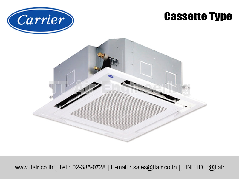 เครื่องปรับอากาศ Carrier แบบฝังฝ้า | Cassette | TT Air Engineering