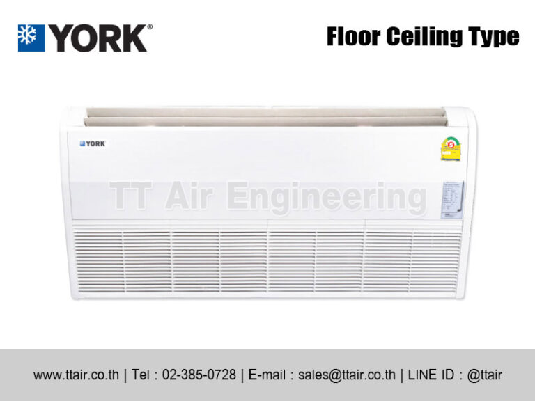 แอร์ YORK | จำหน่าย แอร์บ้าน แอร์เชิงพาณิชย์ | TT Air Engineering