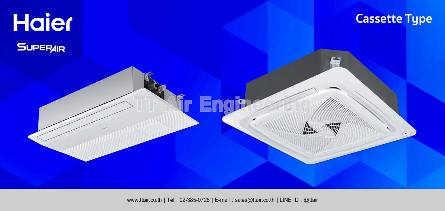 เครื่องปรับอากาศ Haier | ตัวแทนจำหน่าย | TT Air Engineering