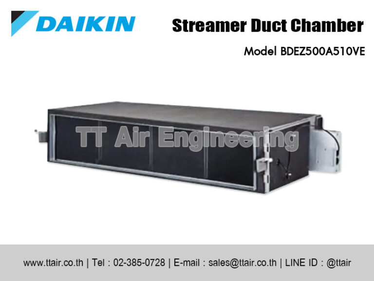 DAIKIN Streamer Duct Chamber BDEZ500A-VE Series | TT Air Engineering